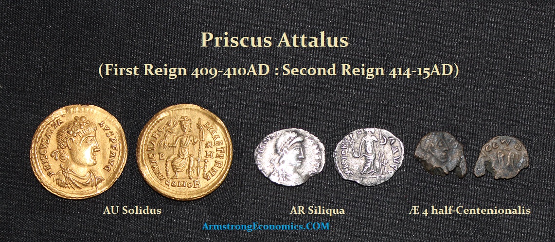 Priscus Attalus – 409-10/14-15 AD | Armstrong Economics