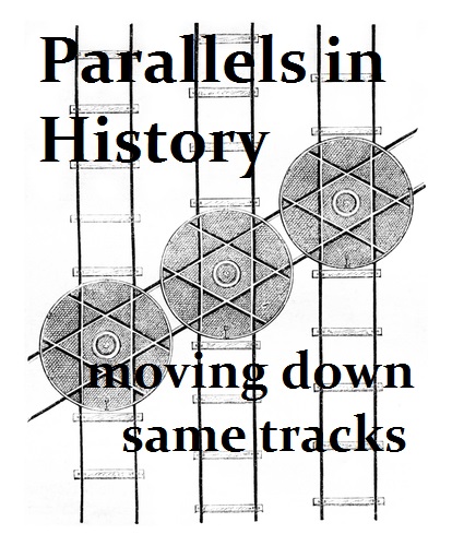 Parallels In History | Armstrong Economics